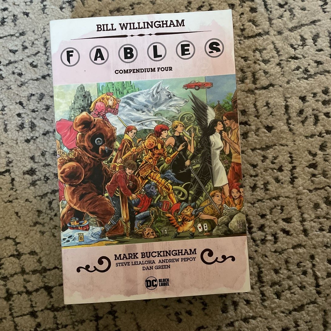 Fables Compendium Four by Bill Willingham