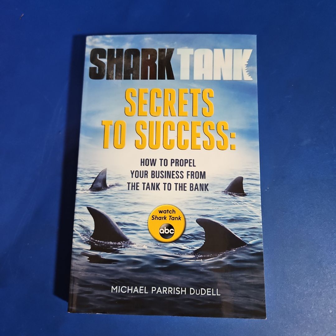 Shark Tank Jump Start Your Business by Michael Parrish DuDell, Mark ...