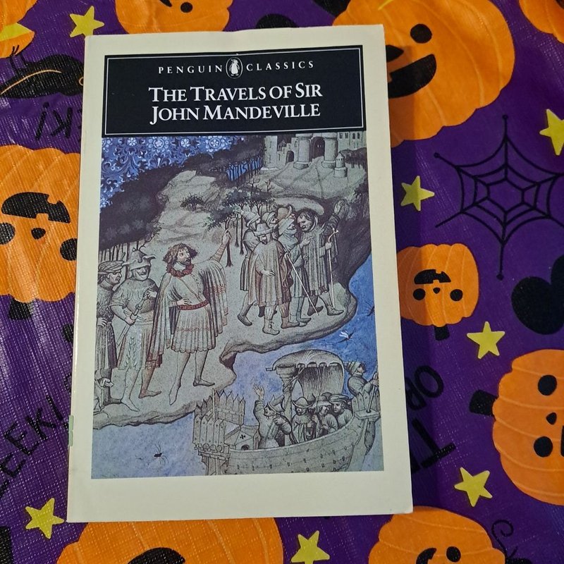 The Travels of Sir John Mandeville by John Mandeville
