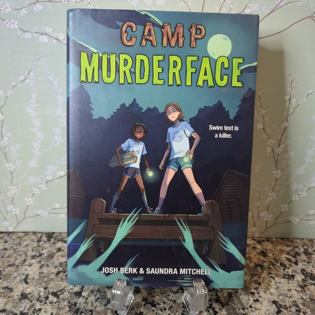 Camp Murderface by Saundra Mitchell, Josh Berk