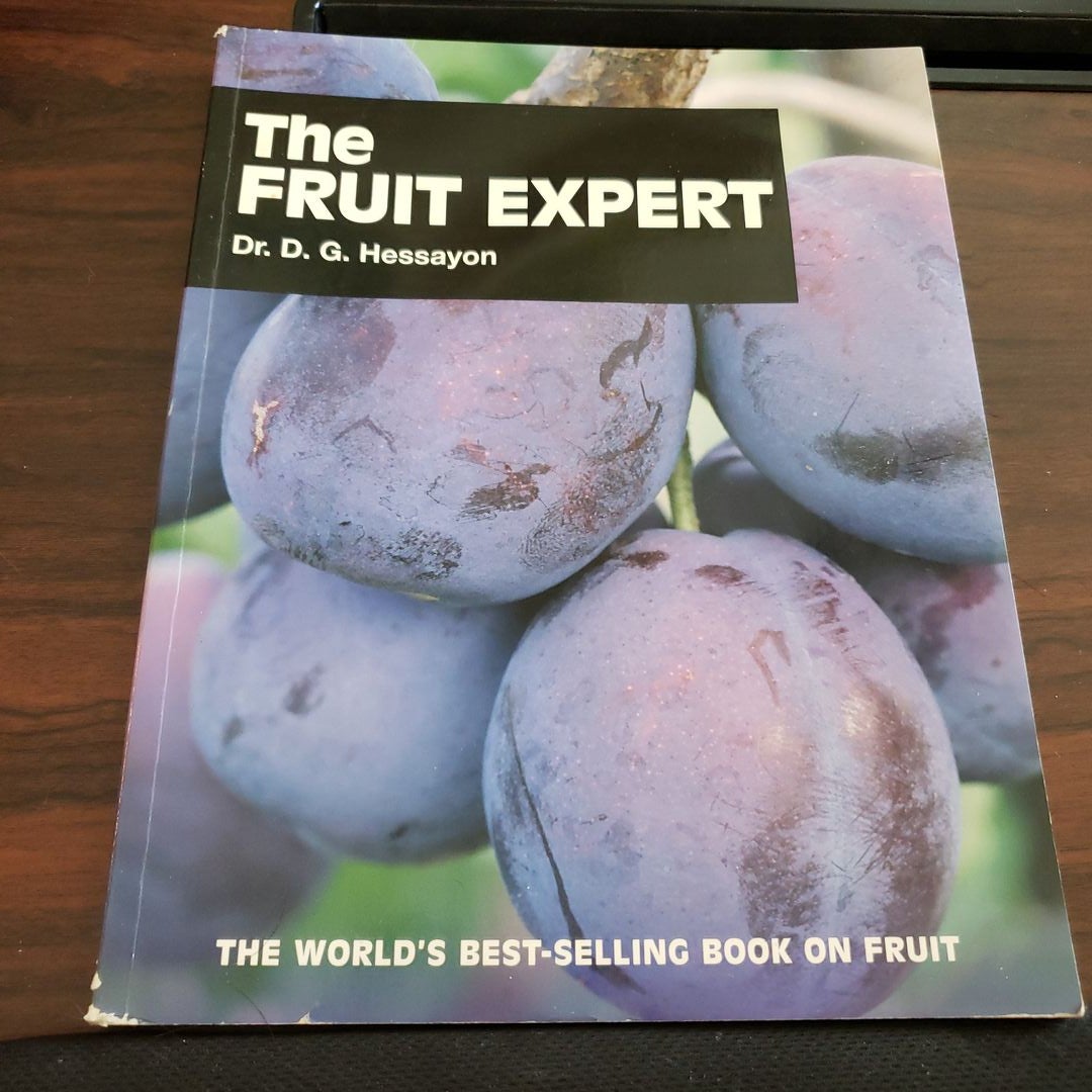 The Fruit Expert by D. G. Hessayon
