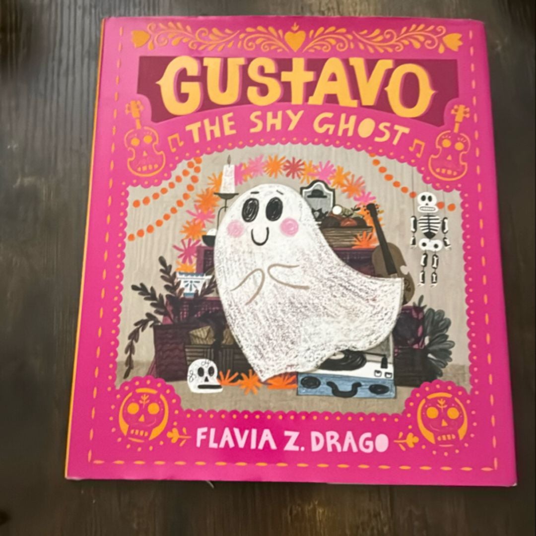 Gustavo, the Shy Ghost by Flavia Z. Drago, Hardcover | Pangobooks