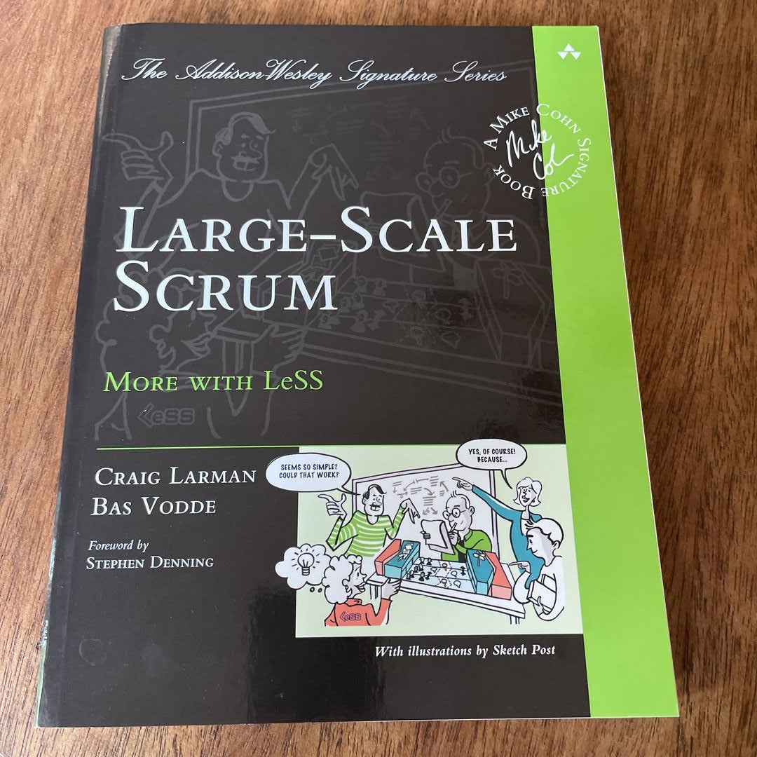 Large-Scale Scrum by Craig Larman, Bas Vodde