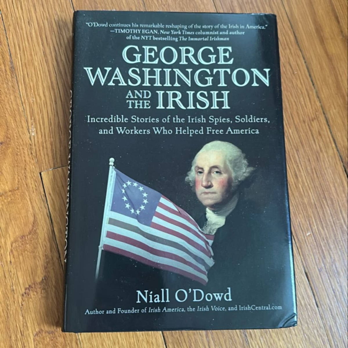 George Washington and the Irish by Niall O'Dowd