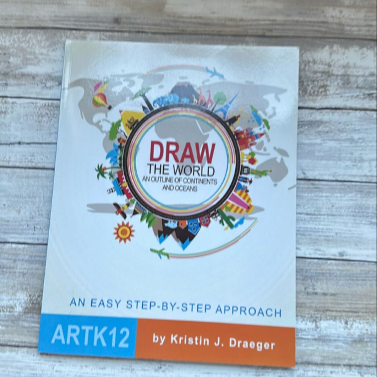 Draw the World by Kristin Draeger