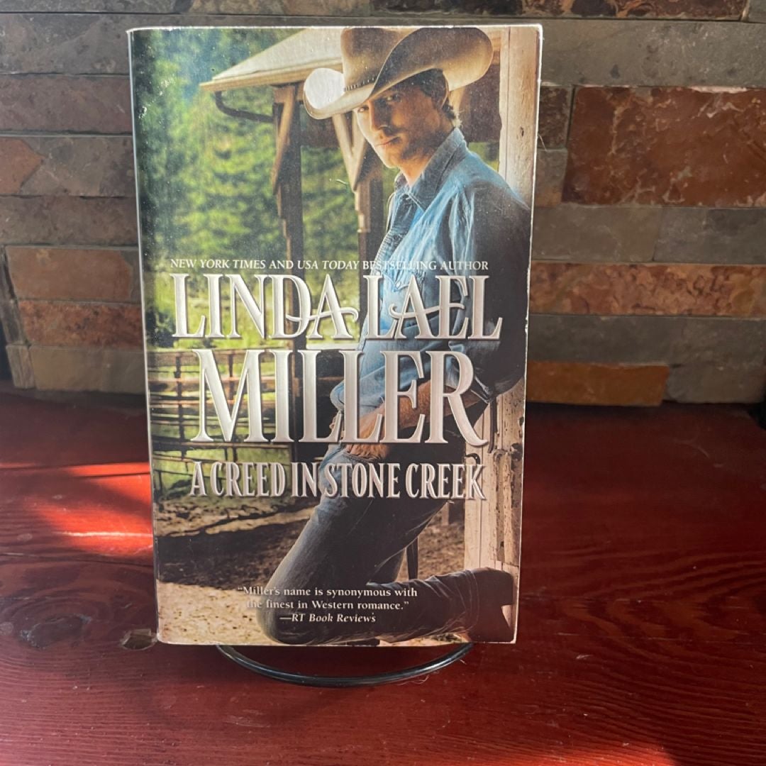 A Creed in Stone Creek by Linda Lael Miller
