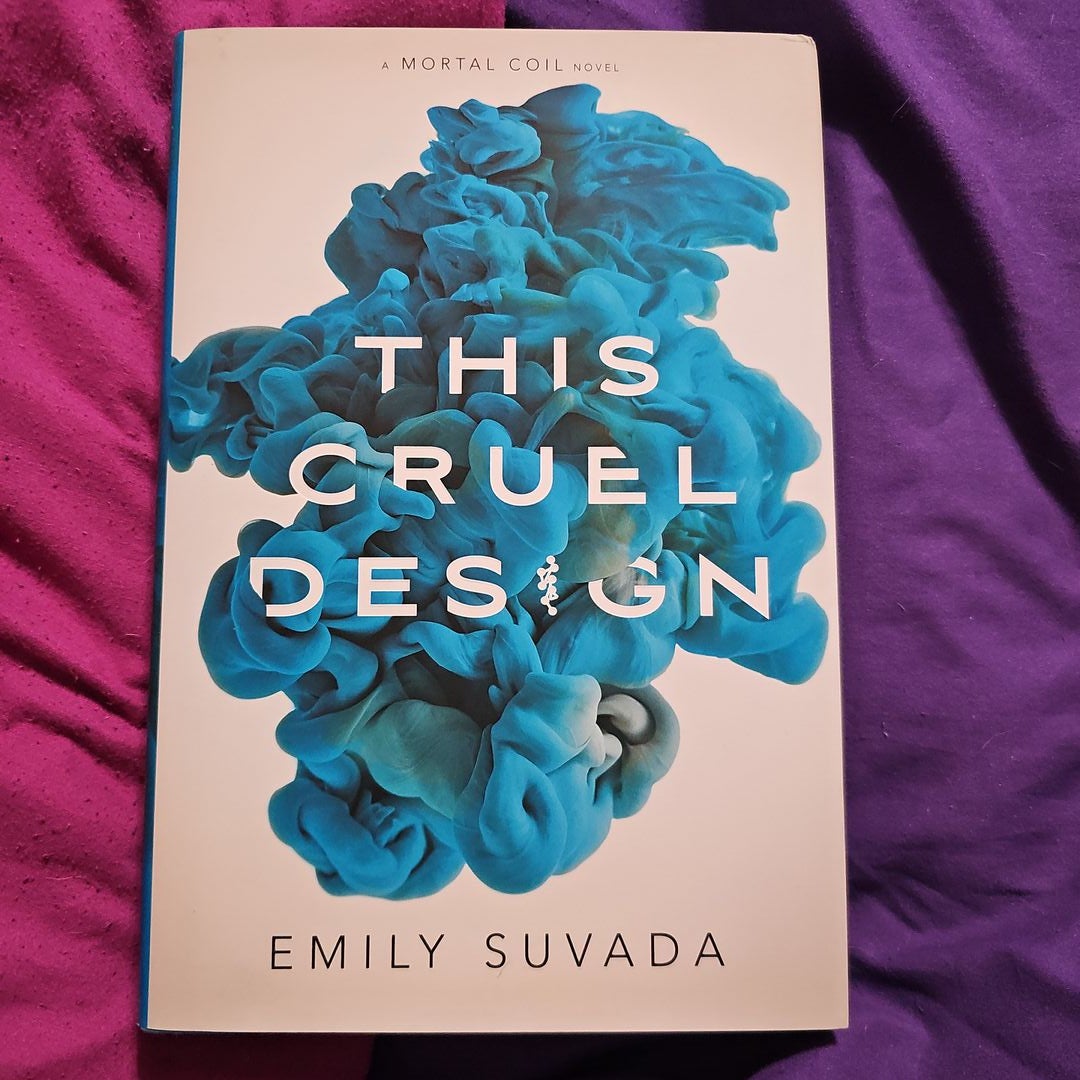 This Cruel Design by Emily Suvada