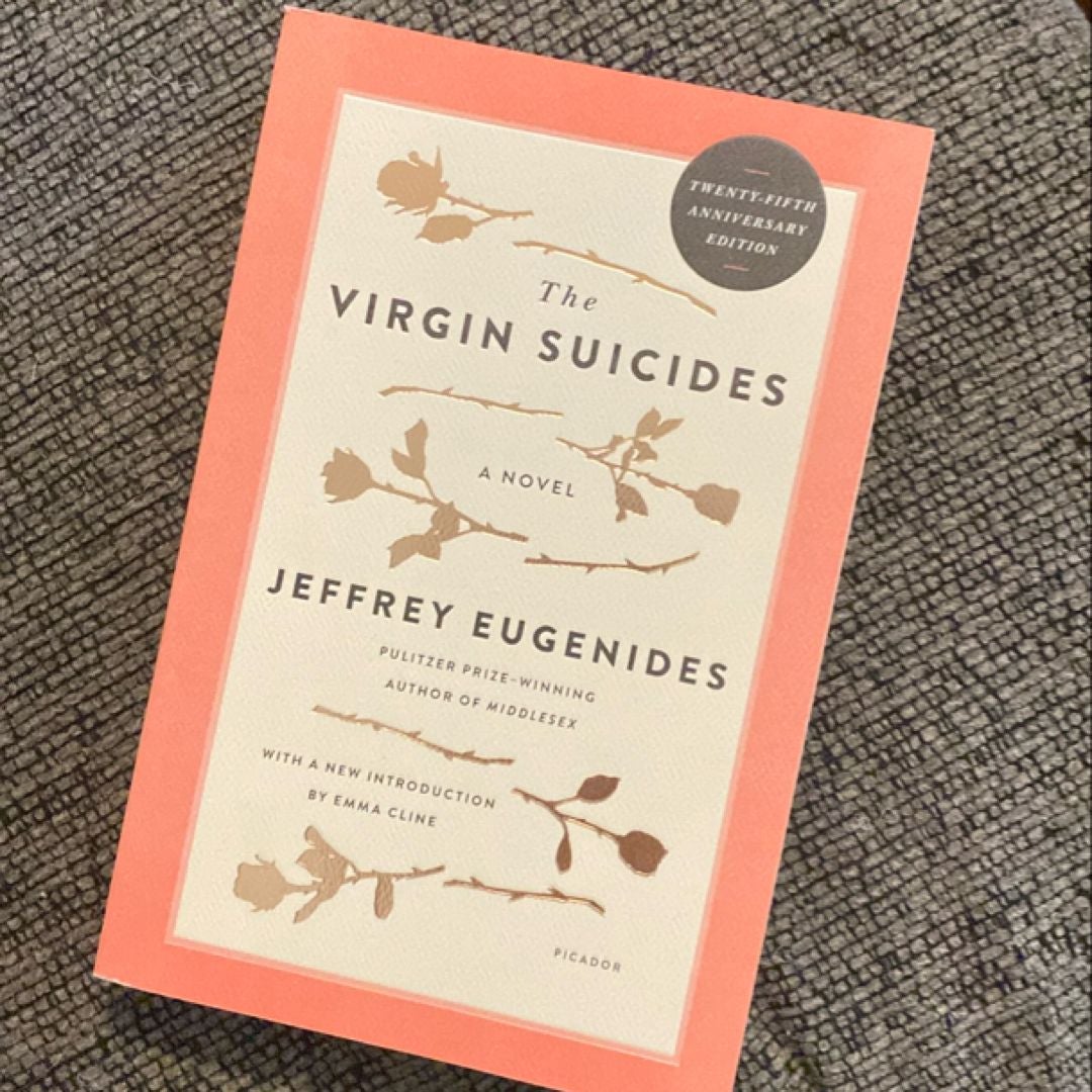 The Virgin Suicides by Jeffrey Eugenides