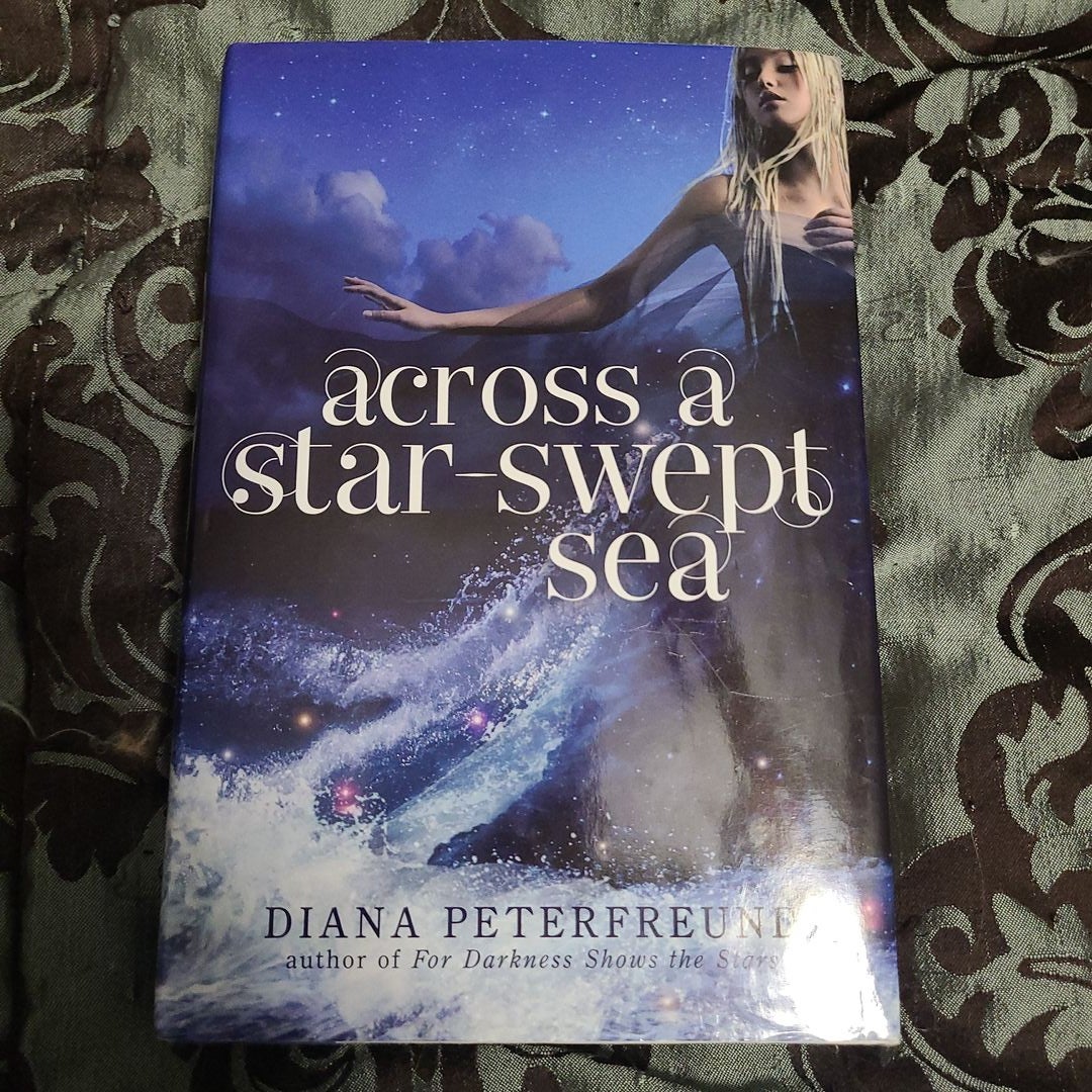 Across a Star-Swept Sea by Diana Peterfreund
