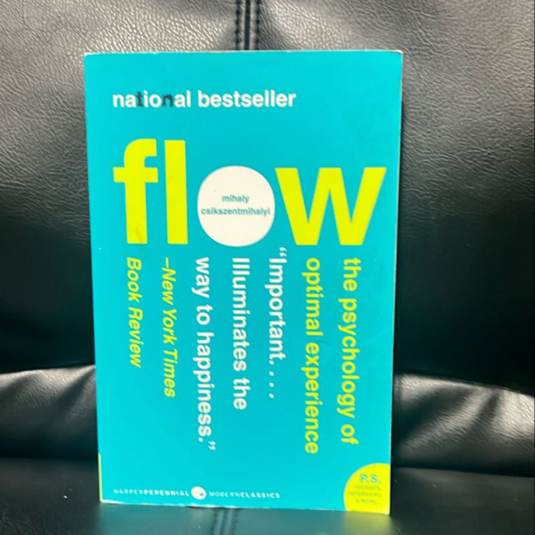 Flow by Mihály Csíkszentmihályi