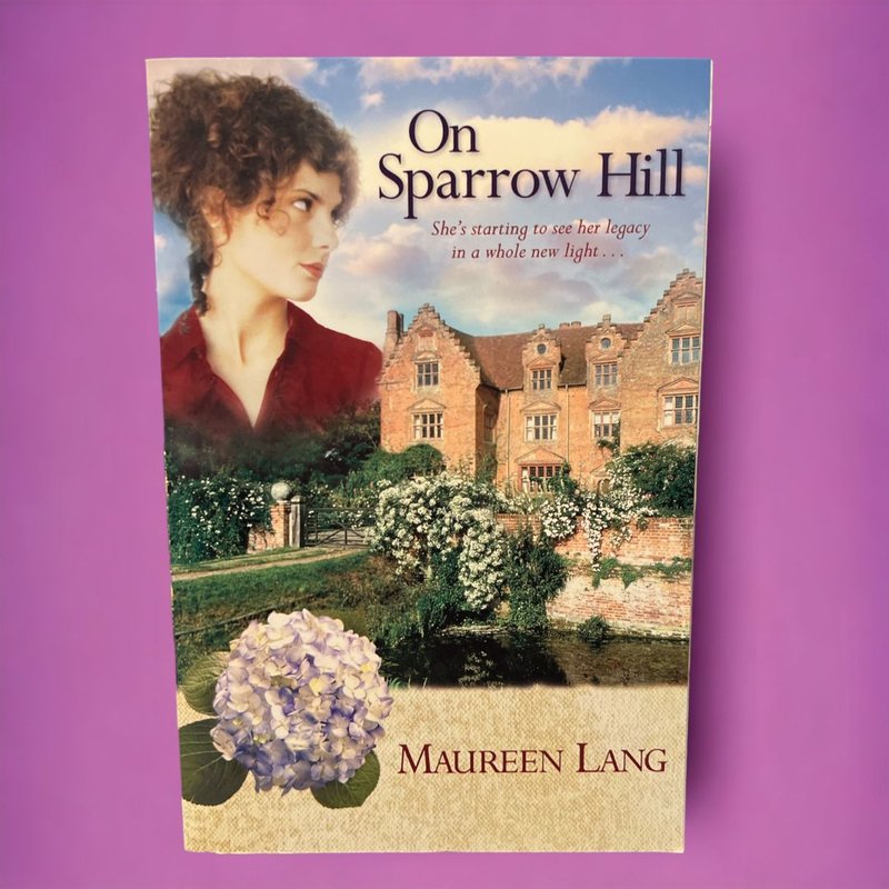 On Sparrow Hill by Maureen Lang