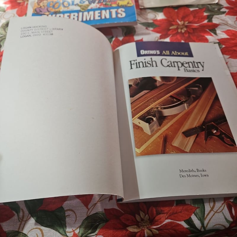 Ortho's All about Finish Carpentry Basics by Ortho Books Staff