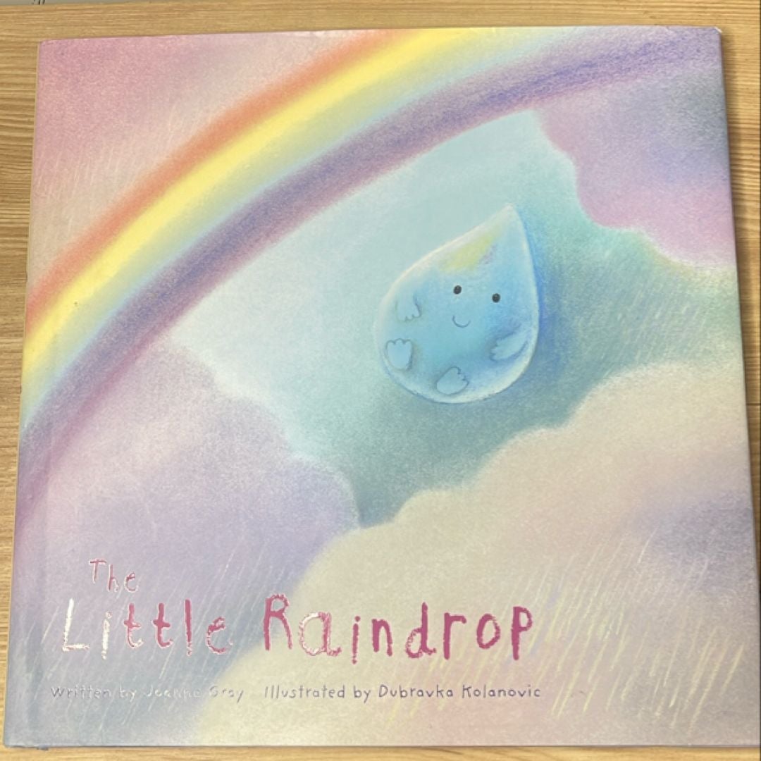 The Little Raindrop by Joanna Gray