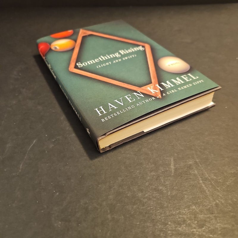 Something Rising (Light and Swift) by Haven Kimmel