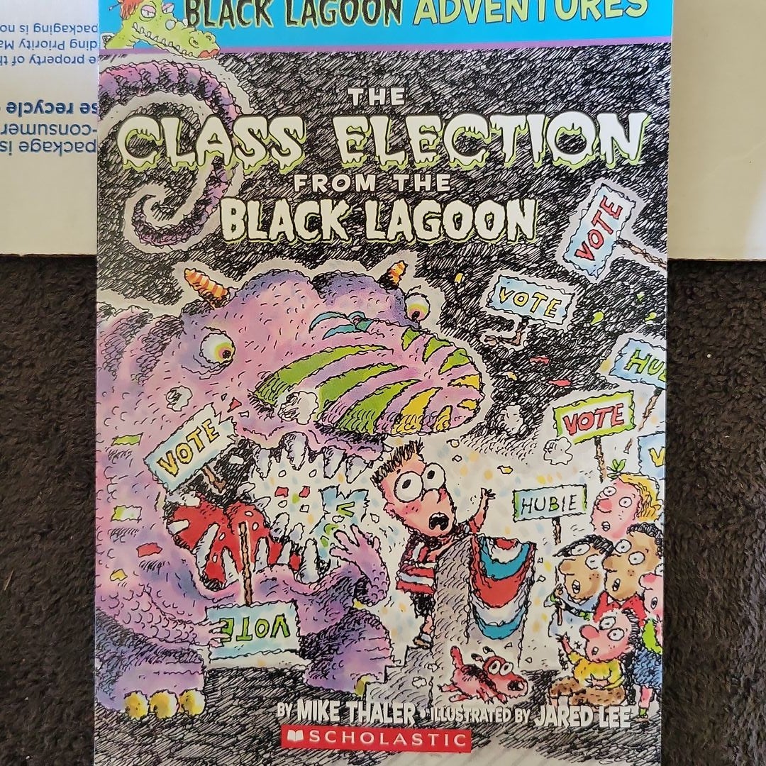 The Class Election from the Black Lagoon by Mike Thaler