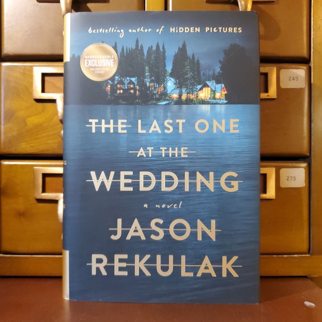 The Last One at the Wedding by Jason Rekulak, Hardcover | Pangobooks