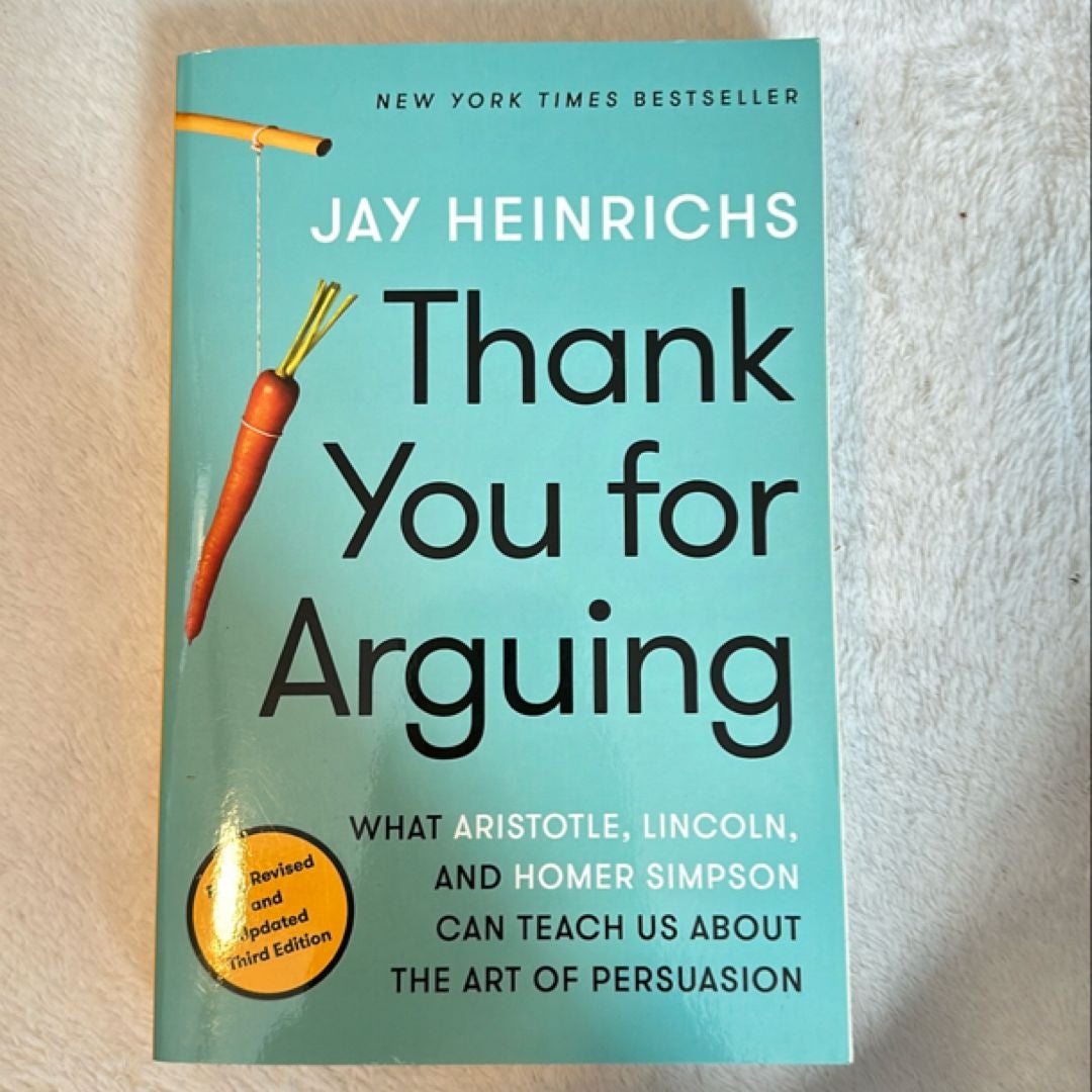 Thank You for Arguing by Jay Heinrichs