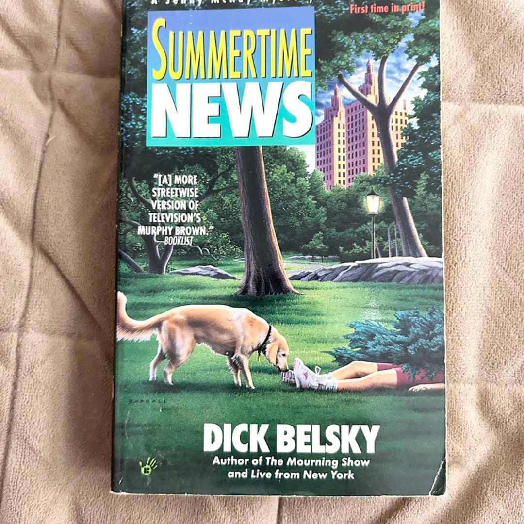 Summertime News by Dick Belsky