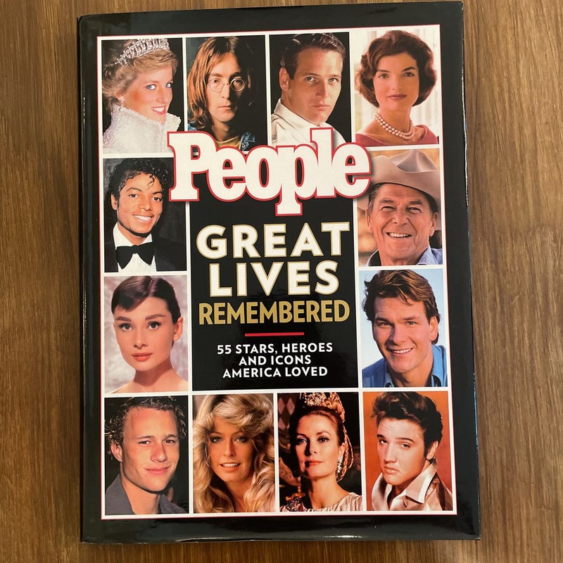 People - Great Lives Remembered by People Magazine Editors