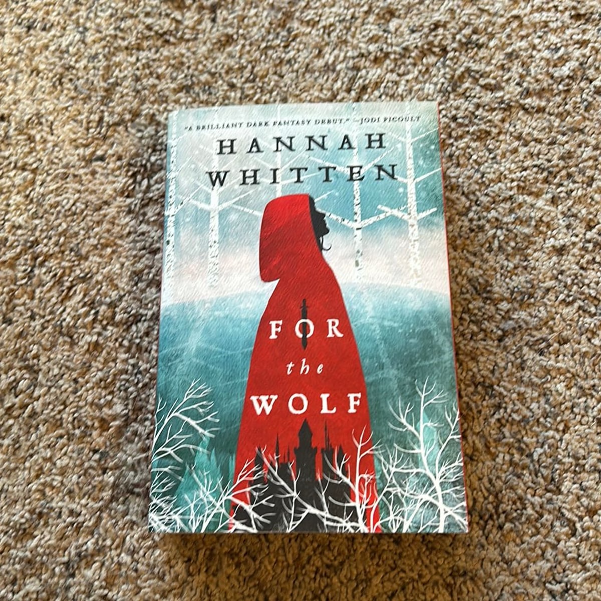 For the Wolf by Hannah Whitten