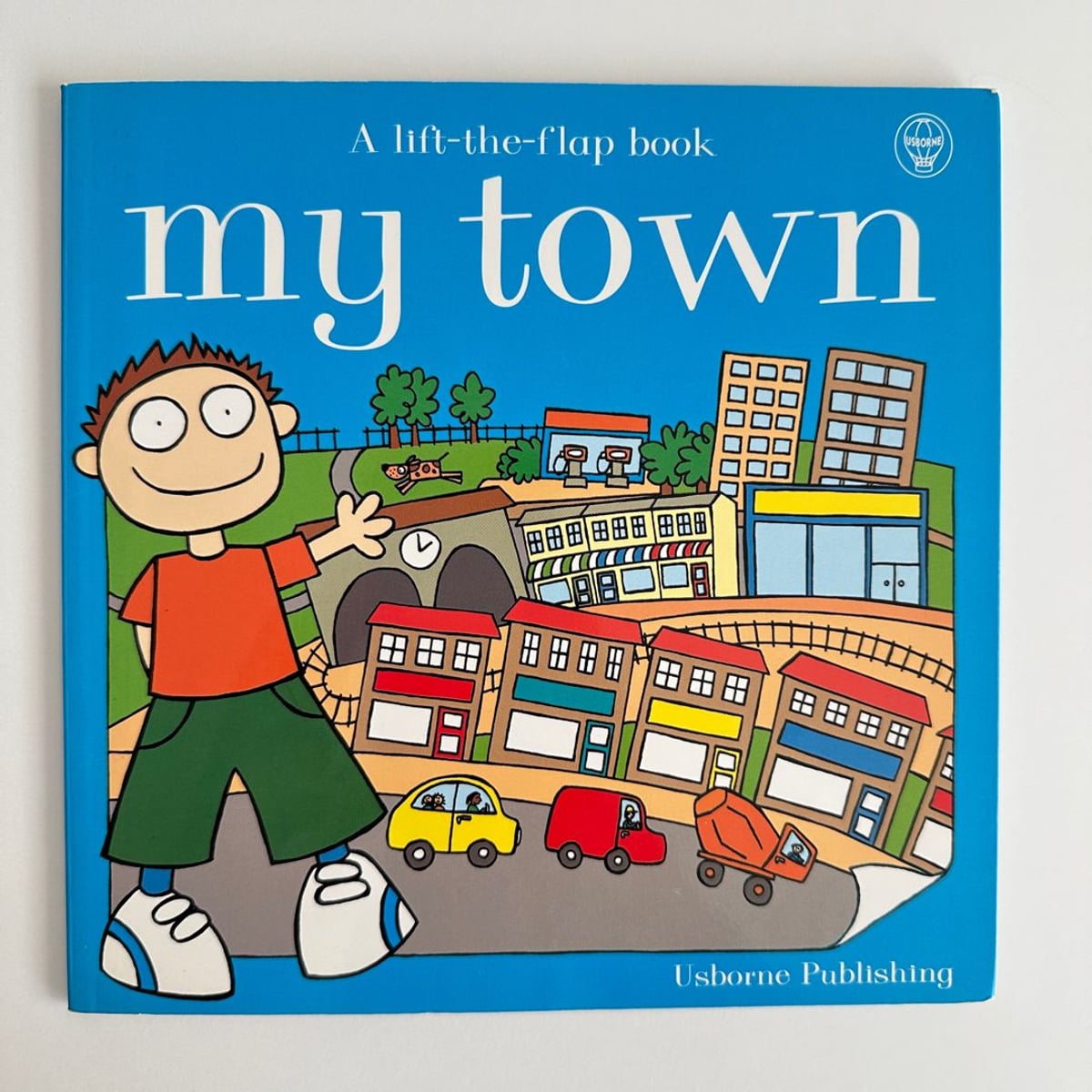 Usborne My Town, Lift-the-Flap by Rebecca Treays, Paperback | Pangobooks