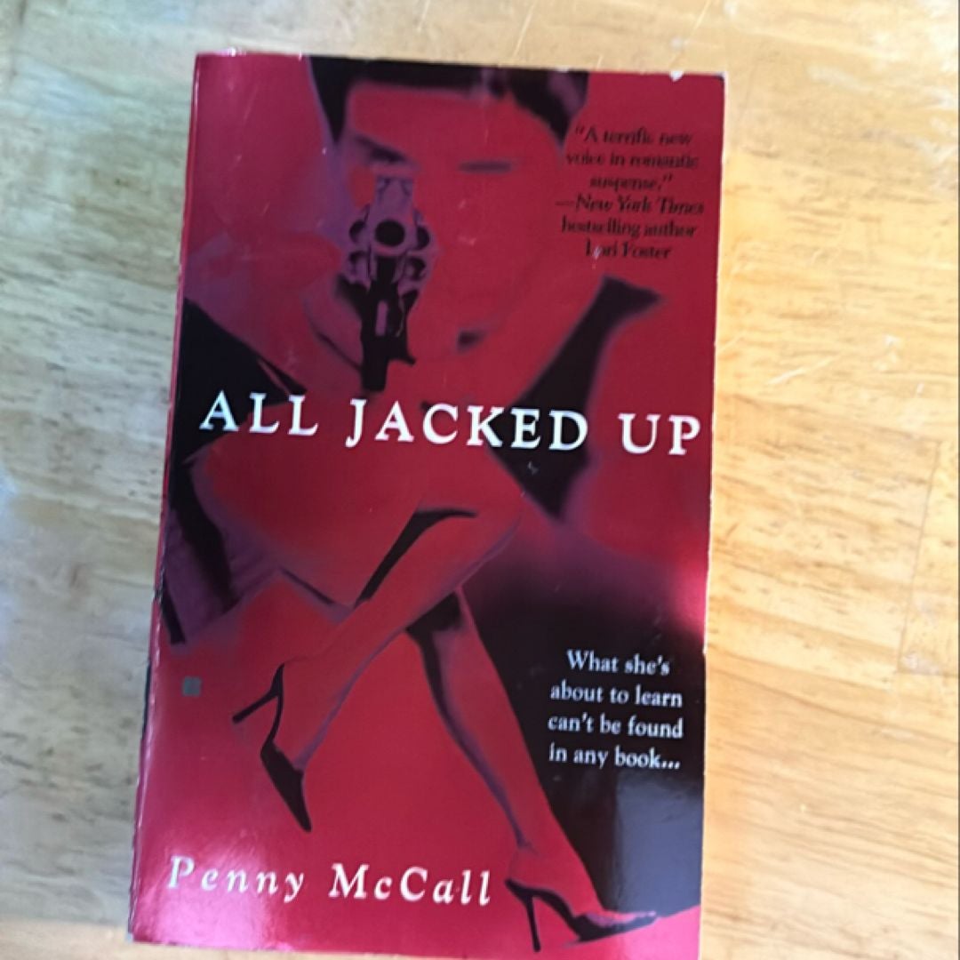 All Jacked Up by Penny McCall