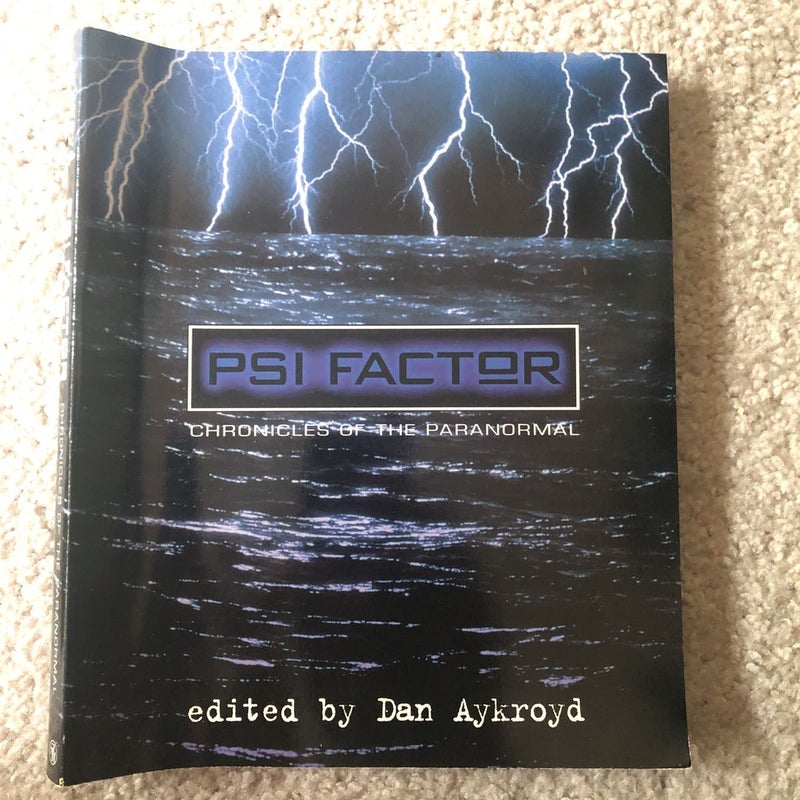 PSI Factor by Dan Aykroyd