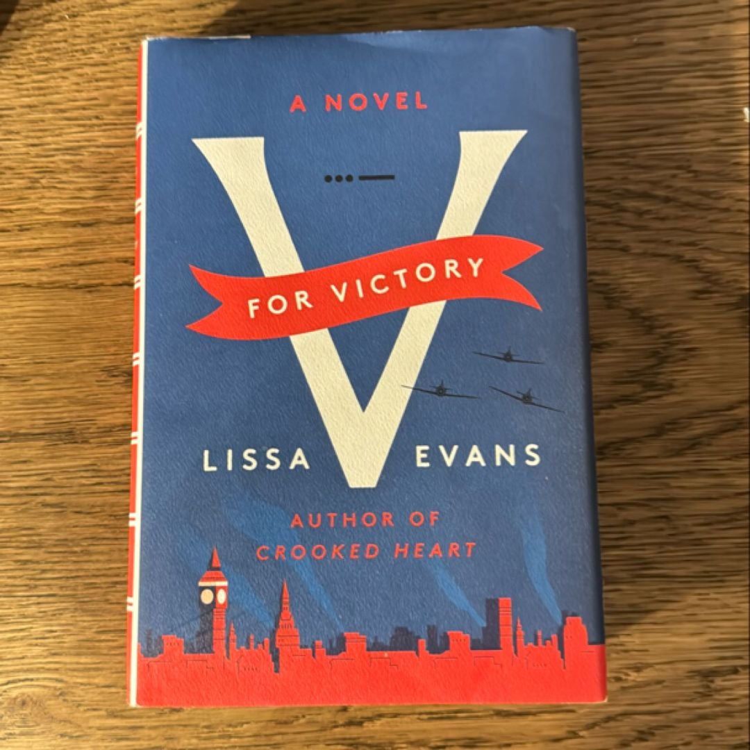 V for Victory by Lissa Evans