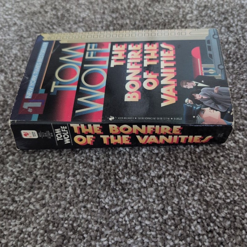 The Bonfire of the Vanities by Tom Wolfe