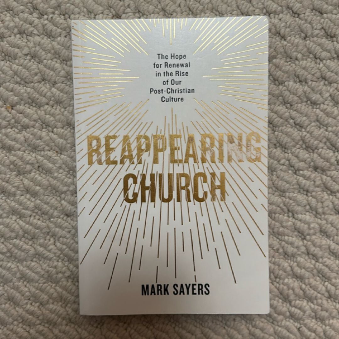 Reappearing Church by Mark Sayers