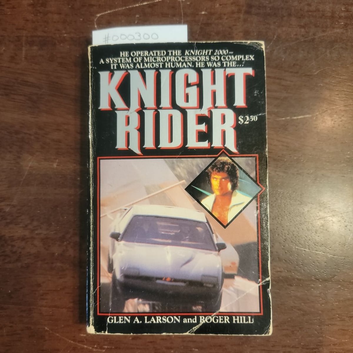 Knight Rider by Glen A. Larson, Roger Hill