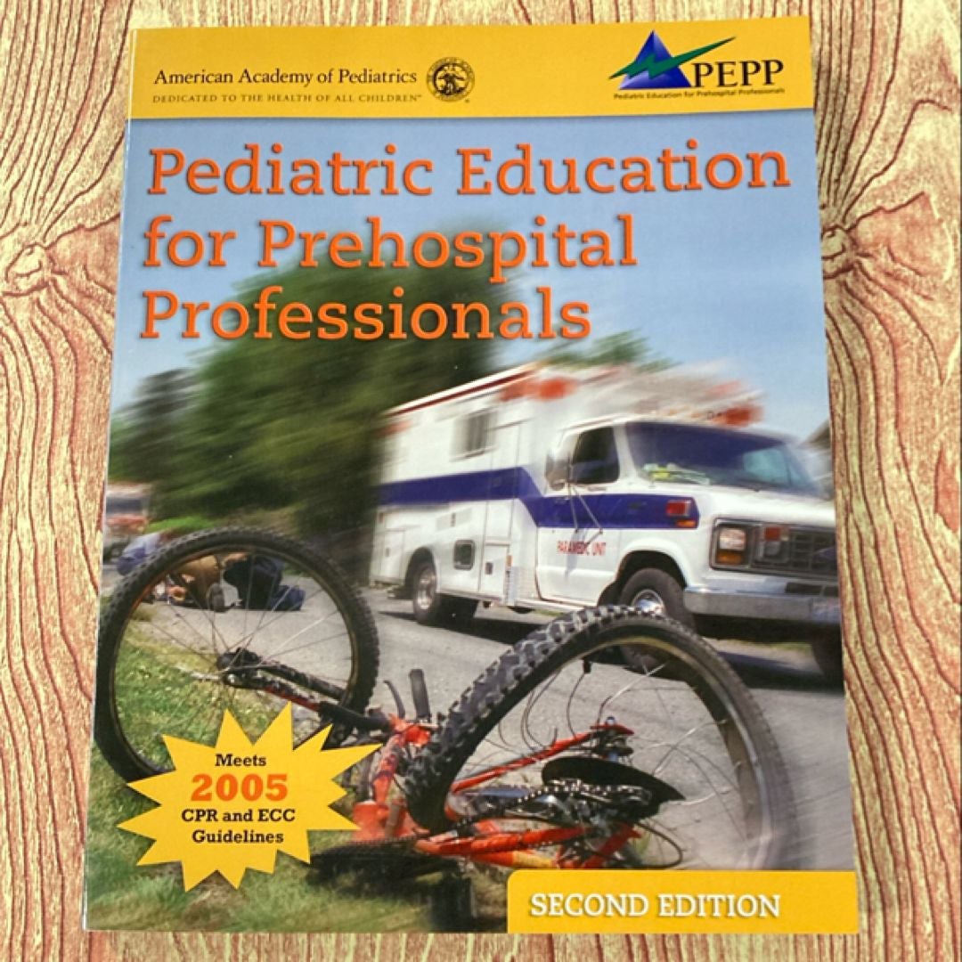 Pediatric Education for Prehospital Professionals by Ronald A ...