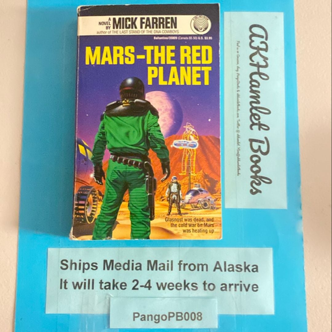 Mars - the Red Planet by Mick Farren