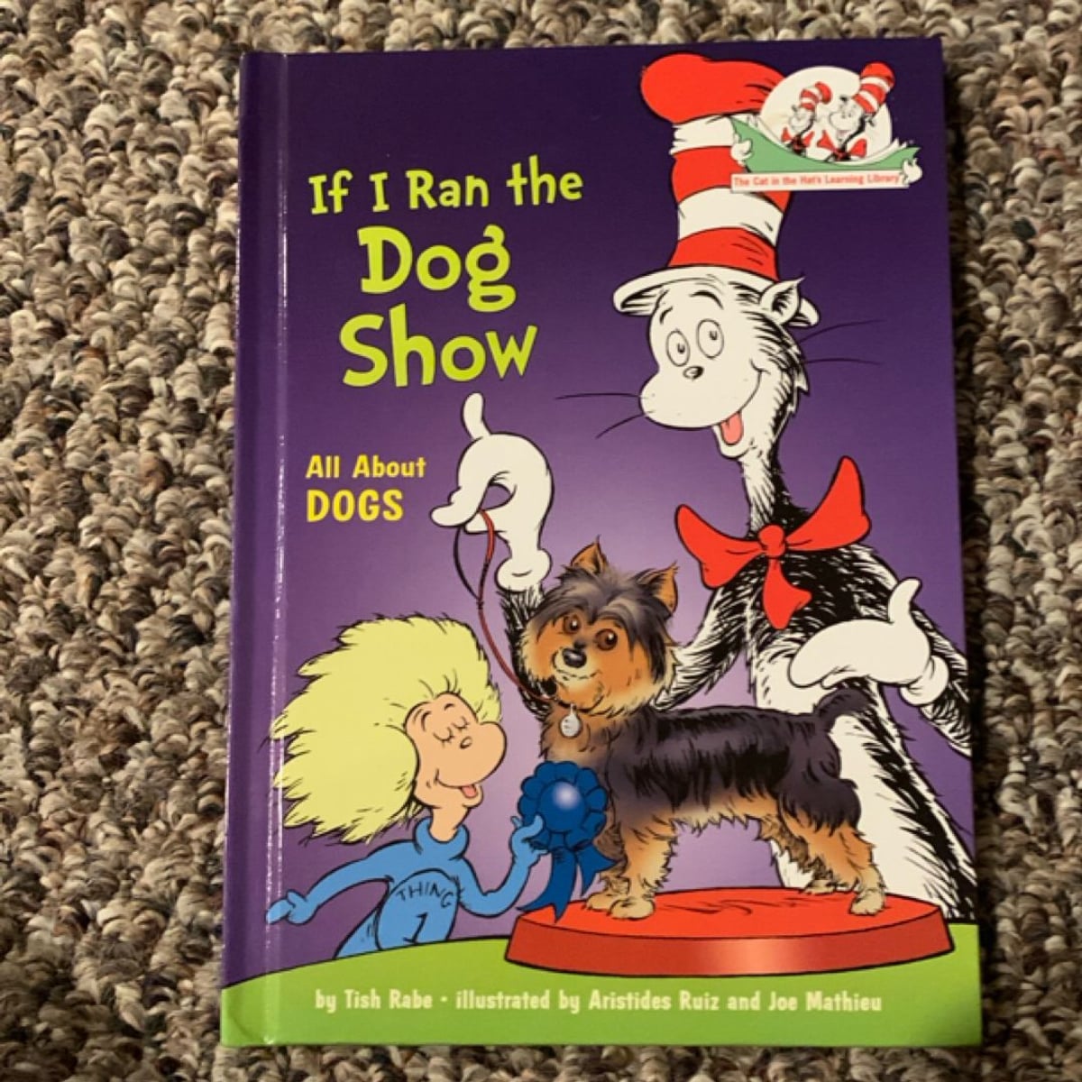 If I Ran the Dog Show by Tish Rabe