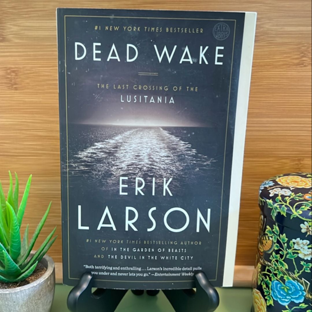 Dead Wake by Erik Larson, Paperback | Pangobooks