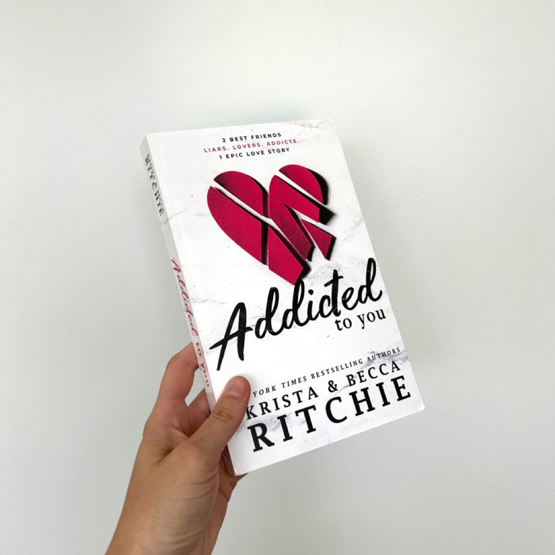 Addicted to You by Krista Ritchie; Becca Ritchie, Paperback | Pangobooks