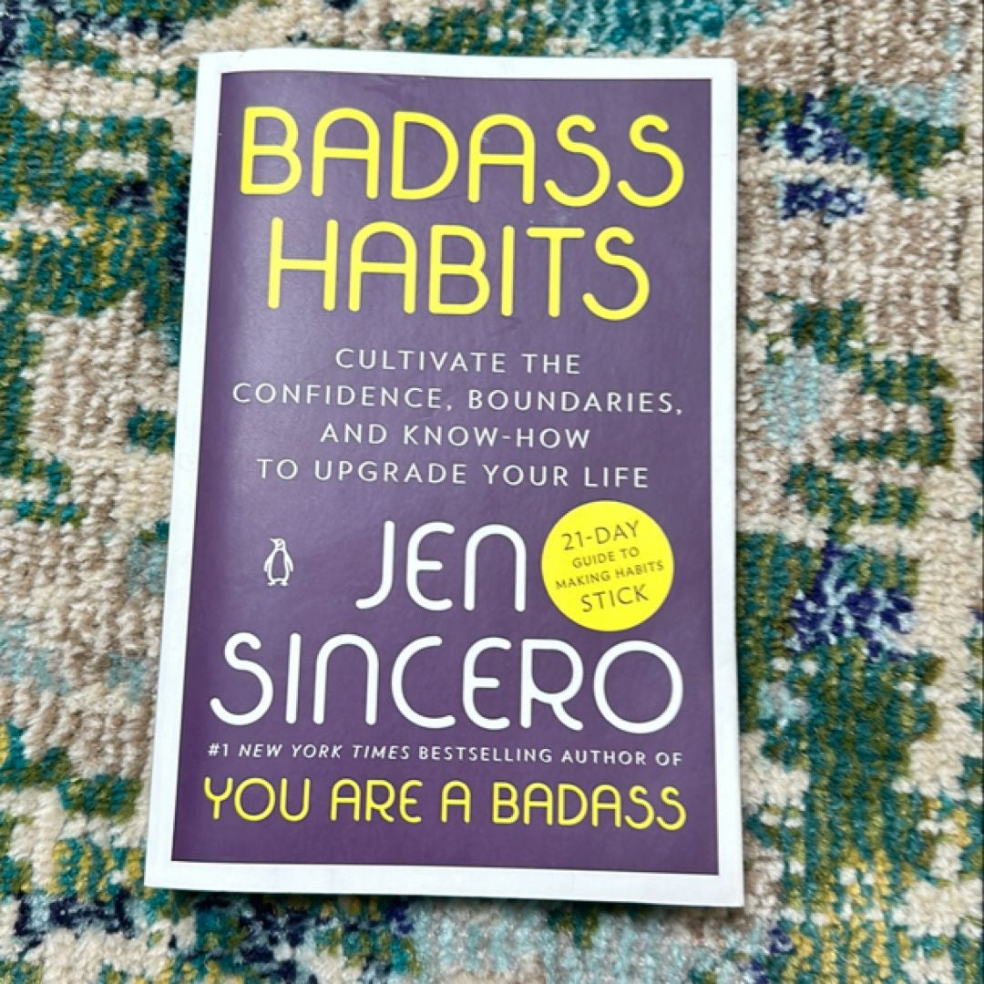 Badass Habits by Jen Sincero