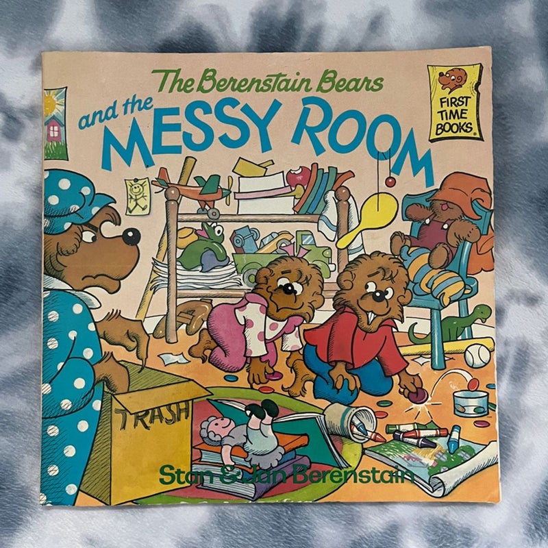 The Berenstain Bears and the Messy Room