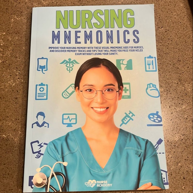 Nursing Mnemonics by Nurse Academy