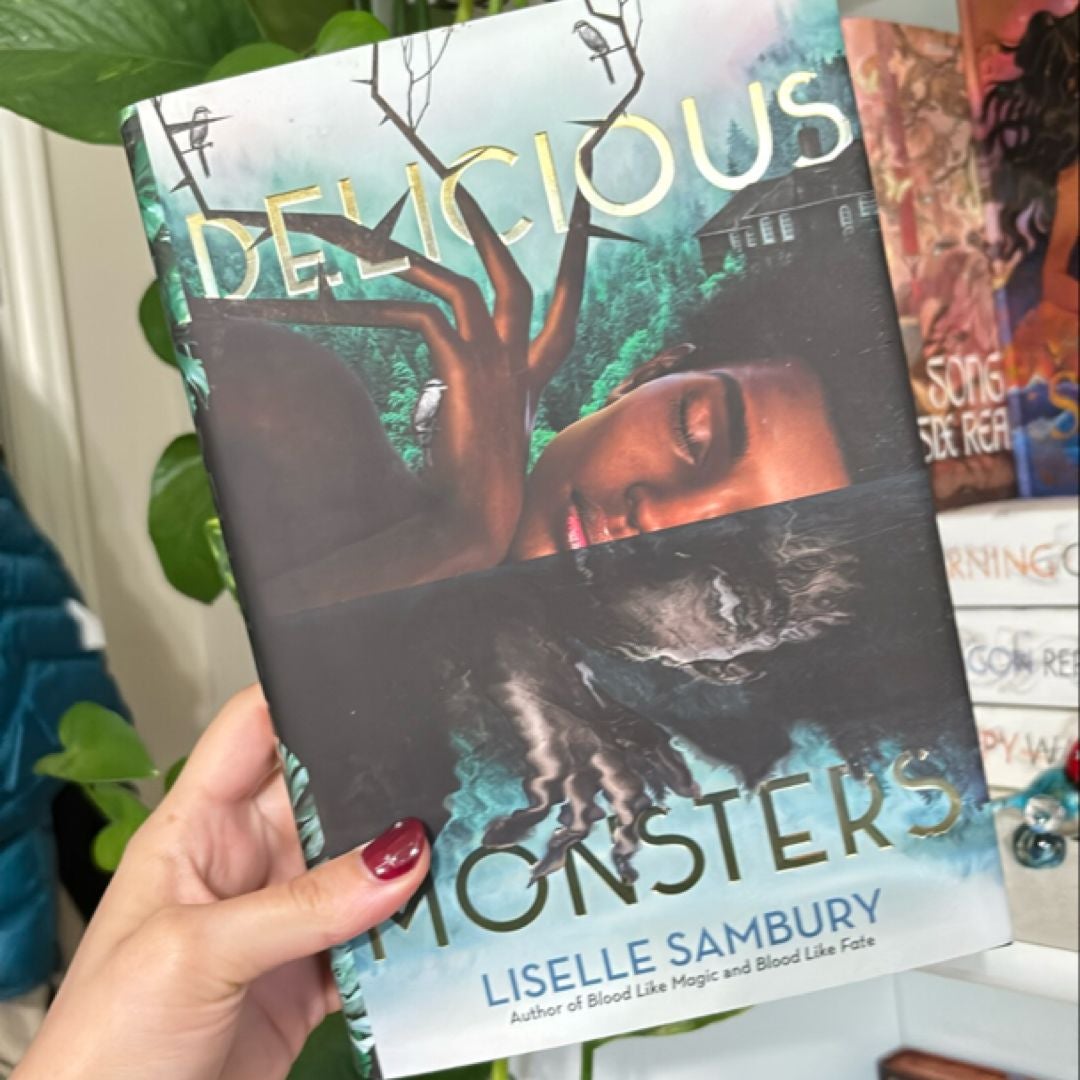 Delicious Monsters by Liselle Sambury