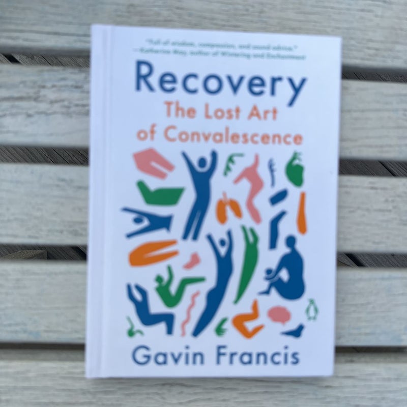 Recovery by Gavin Francis