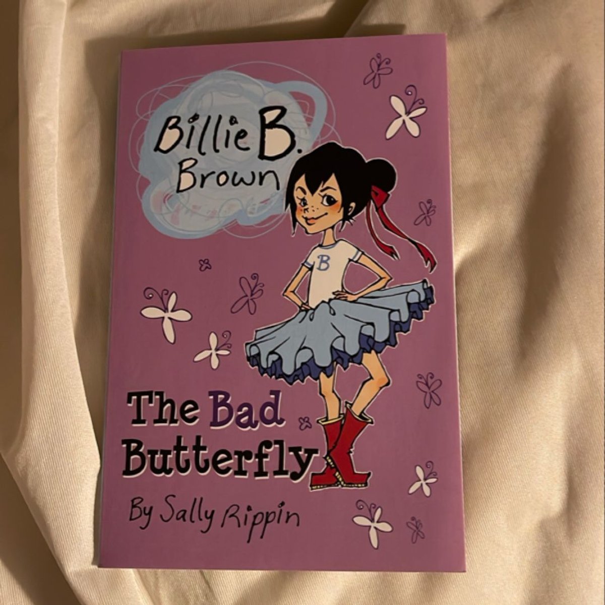 The Bad Butterfly by Sally Rippin