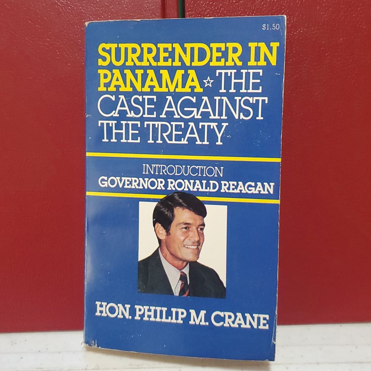 Surrender in Panama by Philip M. Crane, Ronald Reagan