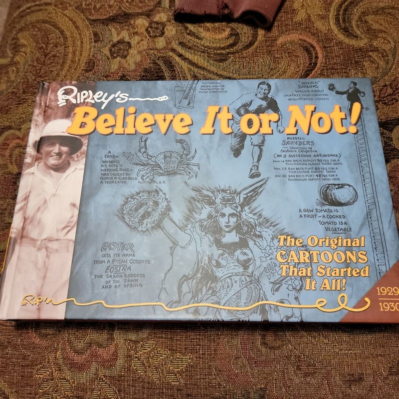 Ripley's Believe It or Not!: Daily Cartoons 1929-1930 by Robert Ripley ...