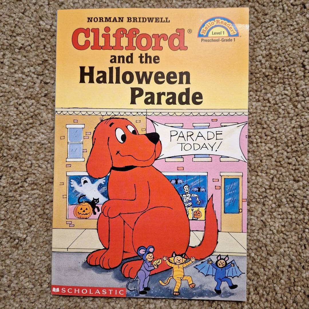 Clifford and the Halloween Parade by Norman Bridwell