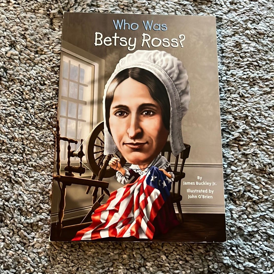 Who Was Betsy Ross? by James Buckley, Paperback | Pangobooks