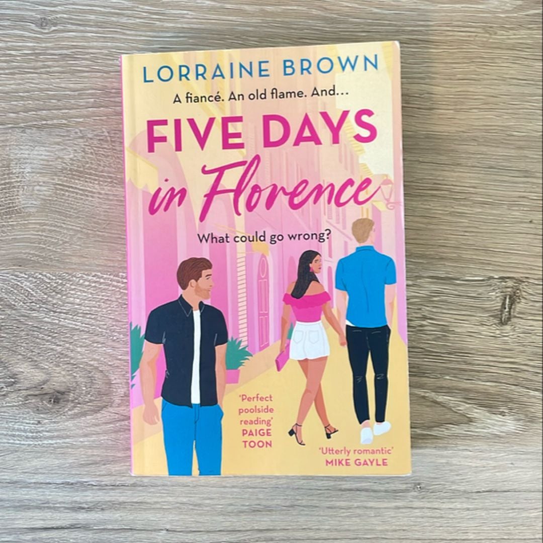 Five Days in Florence by Lorraine Brown
