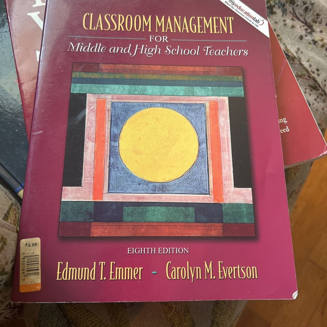 Classroom Management for Middle and High School Teachers by Edmund T ...