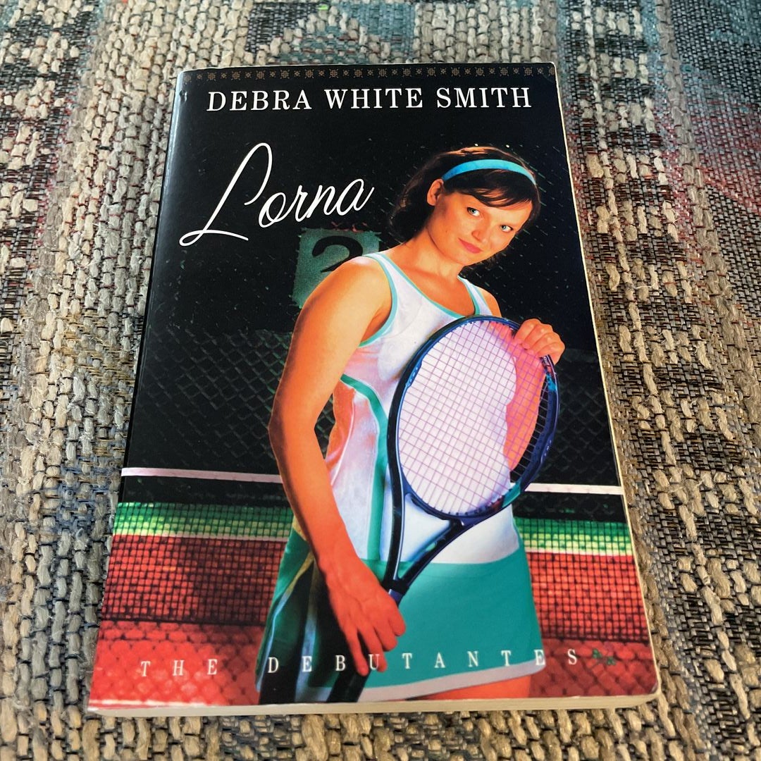 Lorna by Debra White Smith