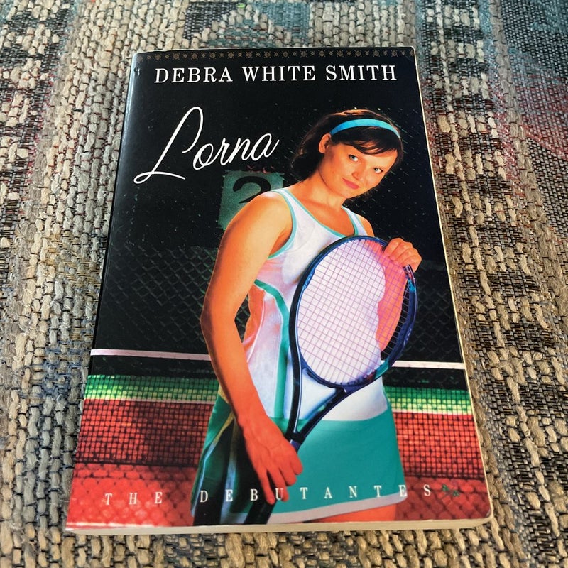 Lorna by Debra White Smith